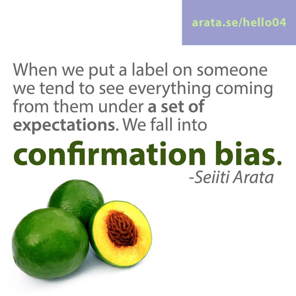 Please don’t label me: labelling people and confirmation bias